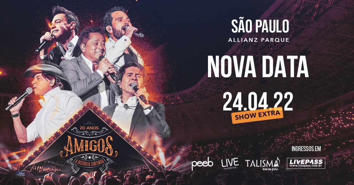 Show de Amigos 20 Anos - São Paulo/SP - 24 abril, 2022